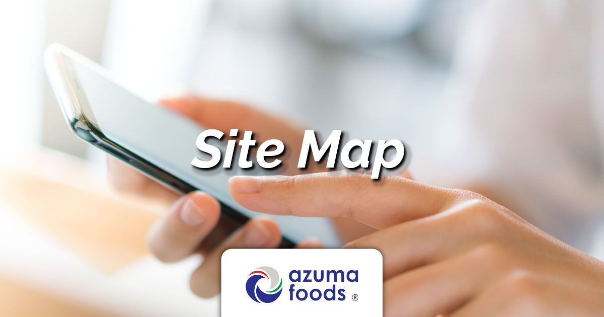 Site Map | Azuma Foods (Canada) Co., Ltd.